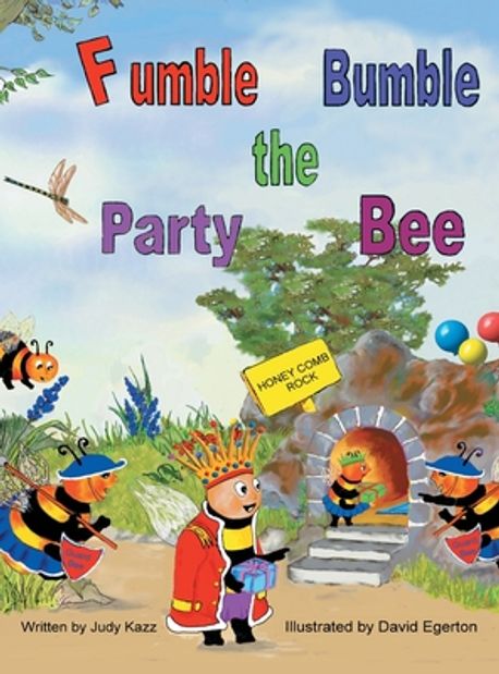 Fumble Bumble the Party Bee | Kazz, Judy - 교보문고