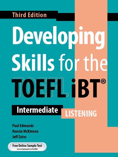 Developing Skills for the TOEFL iBT Listening | Paul Edmunds - 교보문고