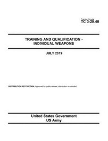 Training Circular TC 3-20.40 Training and Qualification - Individual ...