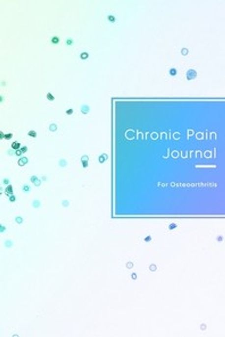 Chronic Pain Journal for Osteoarthritis | Journals, Chronic Pain - 교보문고