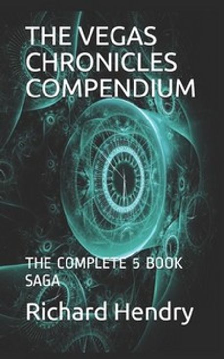 The Vegas Chronicles Compendium | Hendry, Richard - 교보문고