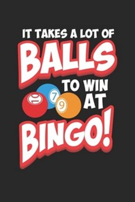 It takes a lot of balls to win at Bingo | Notebook, Bingo - 교보문고