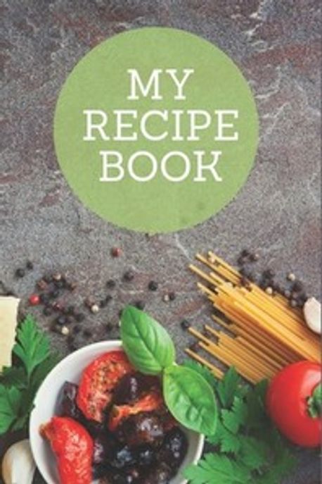 My Recipes Book | Publishing, Thefeel - 교보문고