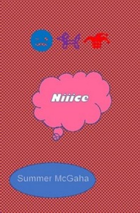 Niiice | McGaha, Summer Michaela - 교보문고
