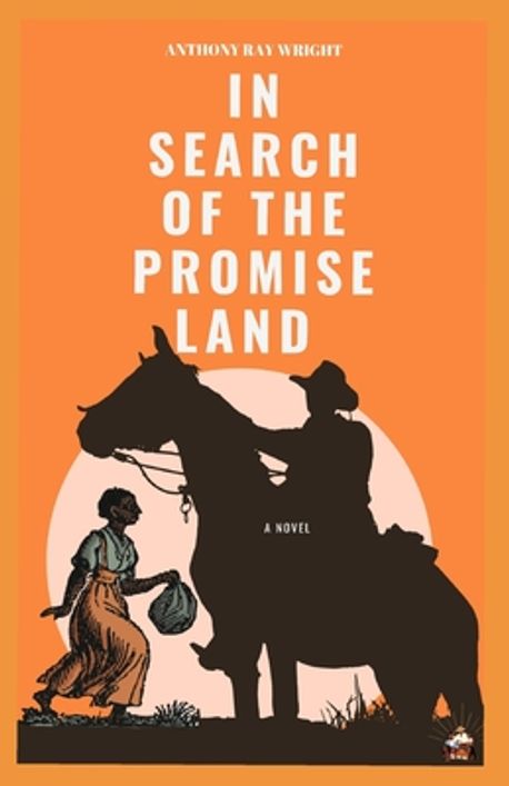 In Search of The Promise Land | Wright, Anthony - 교보문고