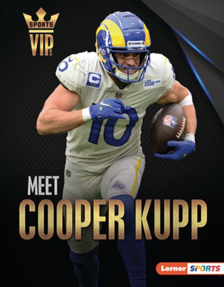 Meet Cooper Kupp | Greenberg, Keith Elliot - 교보문고