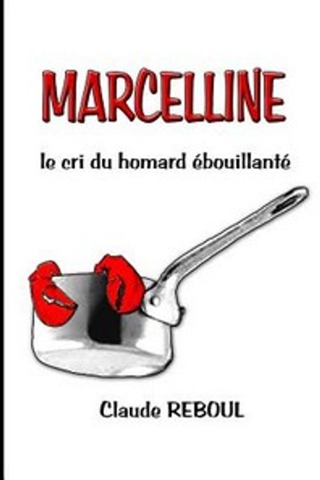 Marcelline, Lecridu Homard | Reboul, Claude - 교보문고