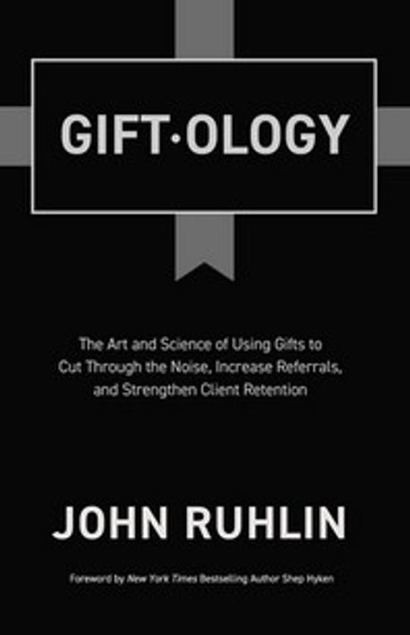 Giftology | Ruhlin, John - 교보문고