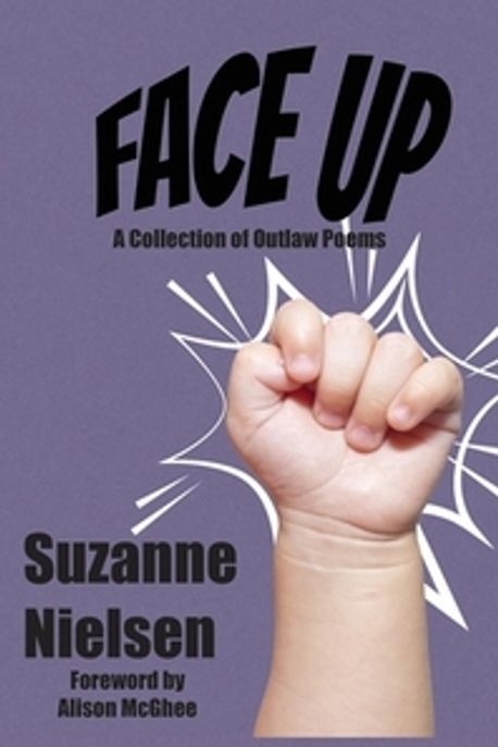 Face Up | Nielsen, Suzanne - 교보문고