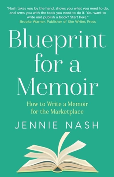 Blueprint for a Memoir | Nash, Jennie - 교보문고