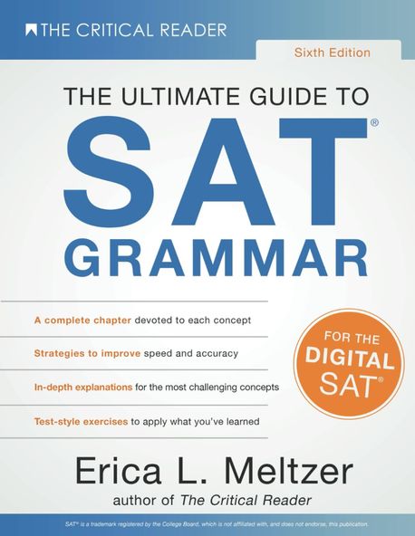 The Ultimate Guide to SAT Grammar | Erica L. Meltzer - 교보문고