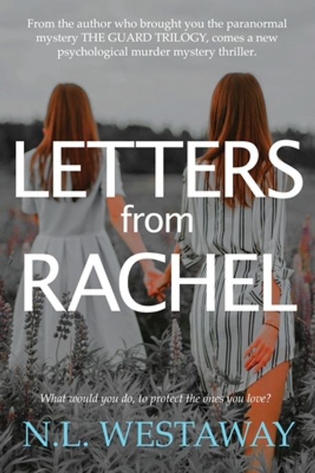 Letters From Rachel | Westaway, N. L. - 교보문고