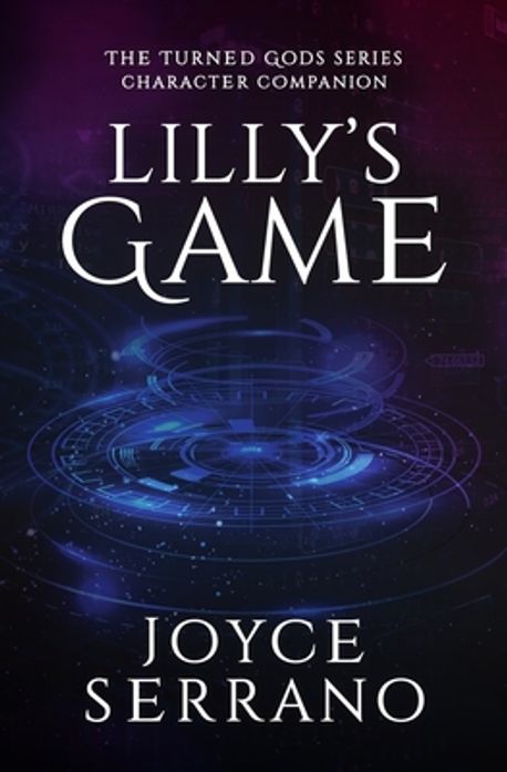 Lilly's Game | Serrano, Joyce - 교보문고