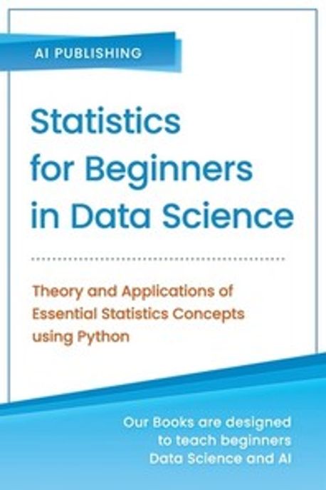 Statistics for Beginners in Data Science | Publishing, Ai - 교보문고