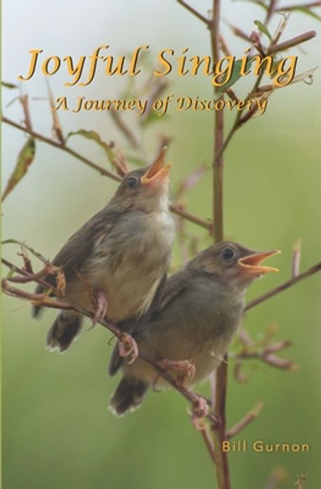 Joyful Singing | Gurnon, Bill - 교보문고