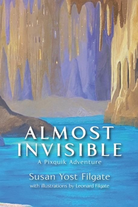 Almost Invisible | Filgate, Leonard - 교보문고