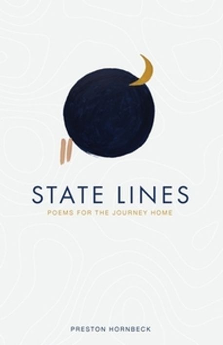 State Lines | Hornbeck, Preston W. - 교보문고