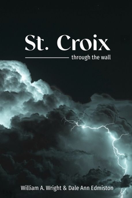 St. Croix | Wright, William a. - 교보문고