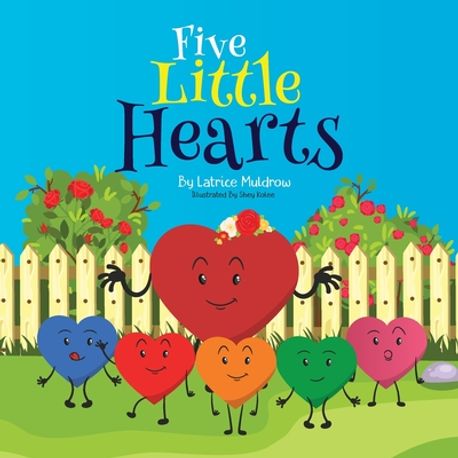 Five Little Hearts | Kolee, Shey - 교보문고