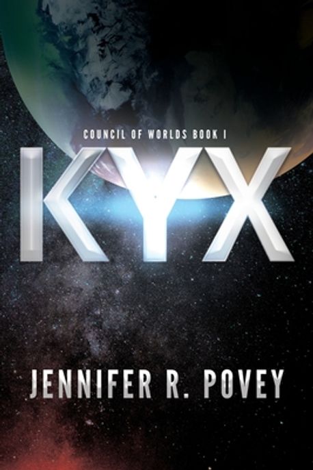 Kyx | Povey, Jennifer R. - 교보문고