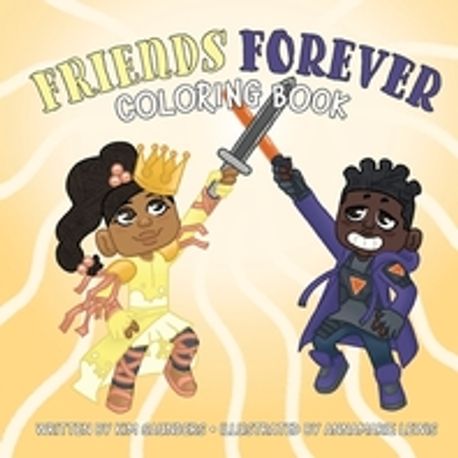 Friends Forever Coloring Book | Saunders, Kim - 교보문고