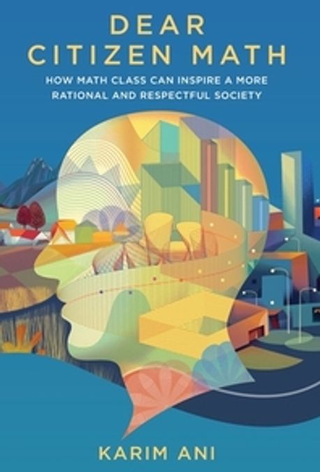 Dear Citizen Math | Ani, Karim - 교보문고