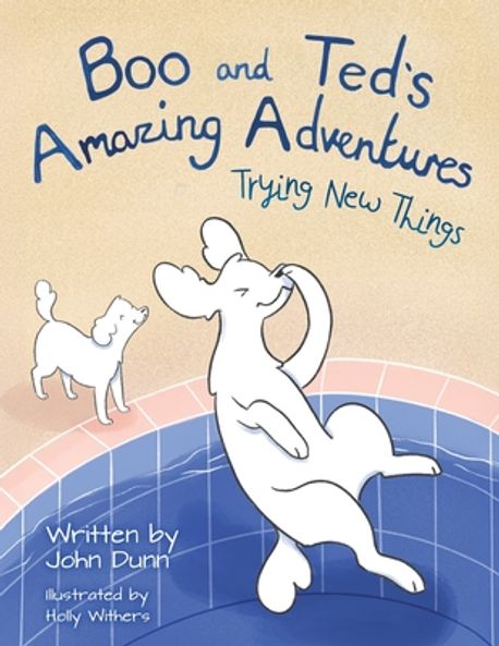 Boo and Ted's Amazing Adventures | Withers, Holly - 교보문고