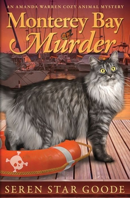 Monterey Bay Murder | Goode, Seren Star - 교보문고