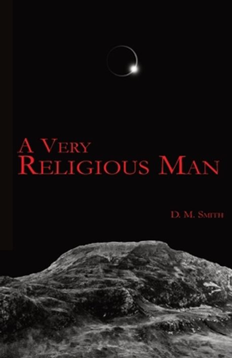 A Very Religious Man | Smith, D. M. - 교보문고