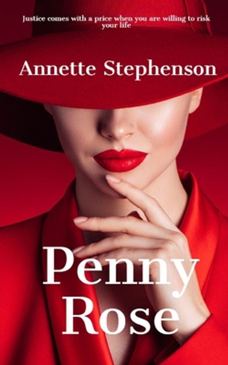 Penny Rose | Stephenson, Annette Marie - 교보문고