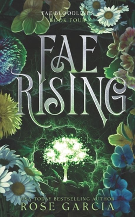 Fae Rising | Garcia, Rose - 교보문고