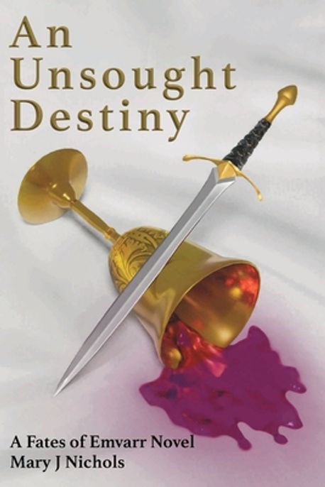 An Unsought Destiny | Nichols, Mary J. - 교보문고