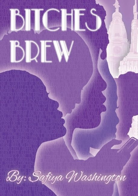Bitches Brew | Washington, Safiya - 교보문고