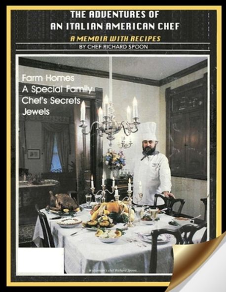 The Adventures of an Italian American Chef | Spoon, Chef Richard - 교보문고