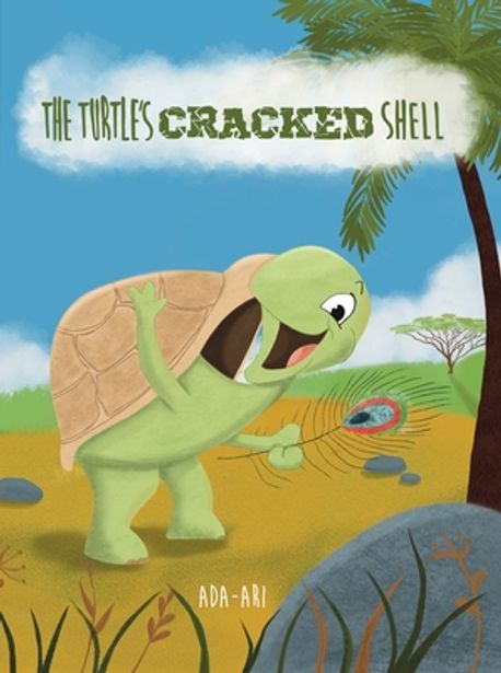The Turtle's Cracked Shell | Ari, Ada - 교보문고