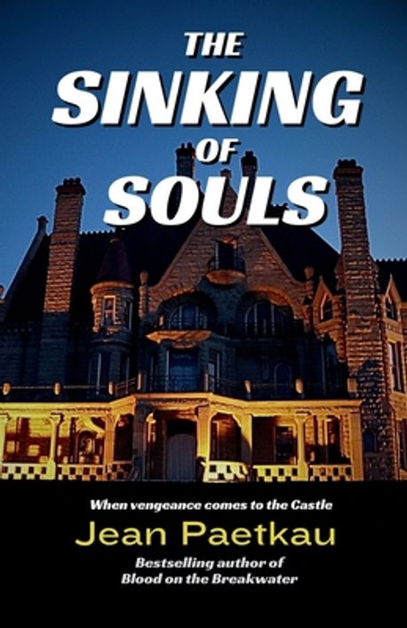The Sinking of Souls | Paetkau, Jean - 교보문고
