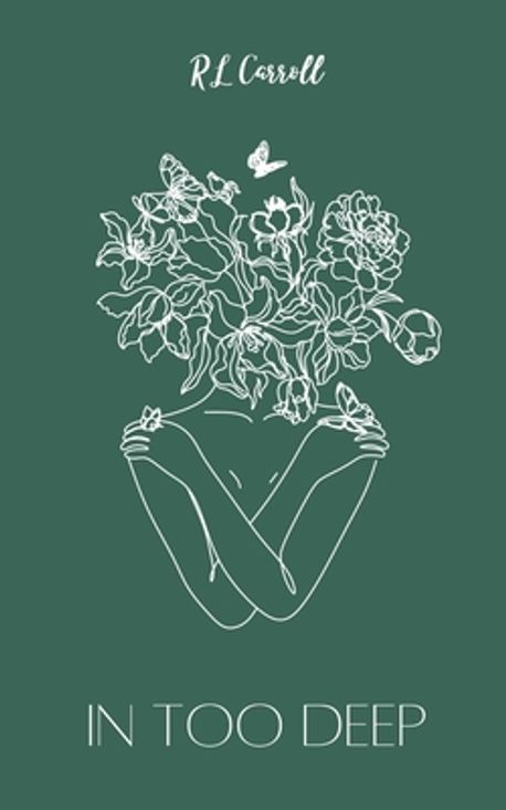 In Too Deep | Carroll, R. L. - 교보문고