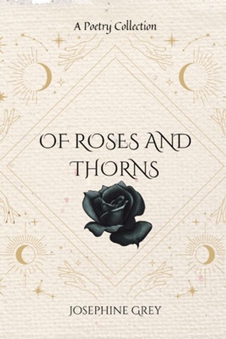 Of Roses and Thorns | Grey, Josephine - 교보문고
