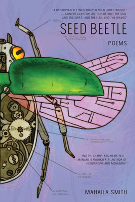 Seed Beetle | Smith, Mahaila - 교보문고