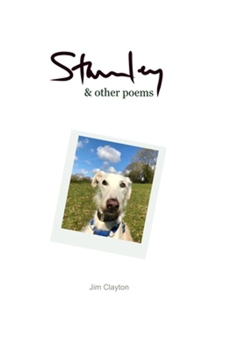 Stanley & Other Poems | Clayton, Jim - 교보문고