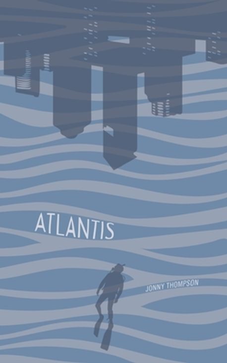 Atlantis | Thompson, Jonny - 교보문고