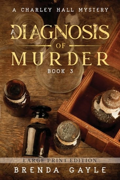 A Diagnosis of Murder | Gayle, Brenda - 교보문고