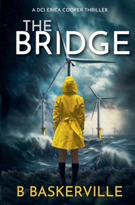 The Bridge | Baskerville, B. - 교보문고