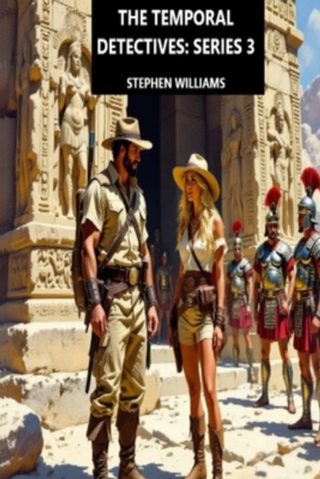 The Temporal Detectives! | Williams, Stephen J. - 교보문고