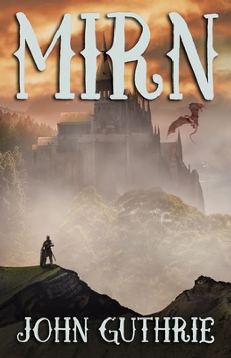 Mirn | Guthrie, John - 교보문고