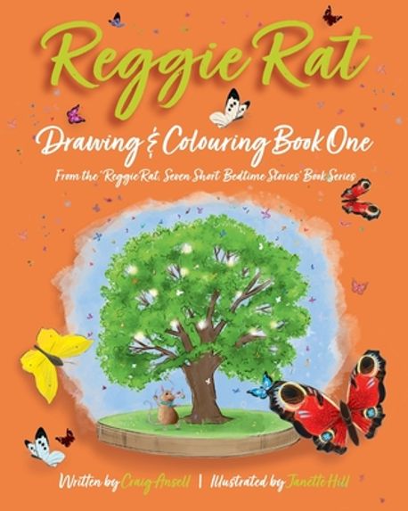 Reggie Rat Drawing & Colouring Book 1 | Ansell, Craig - 교보문고