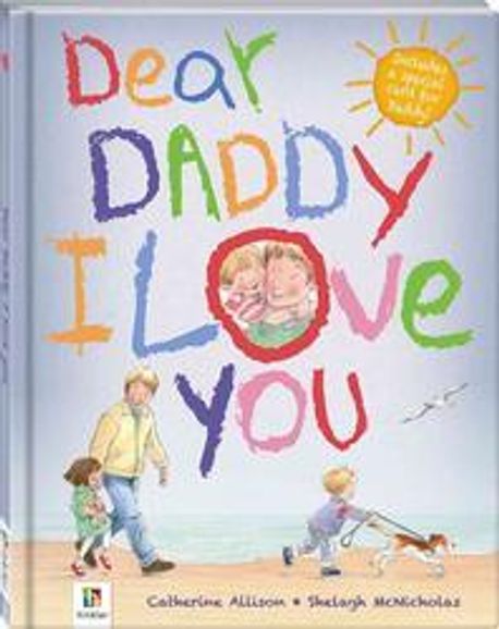 Dear Daddy, I Love You | Allison, Catherine - 교보문고