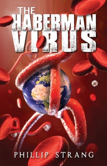 The Haberman Virus | Strang, Phillip - 교보문고
