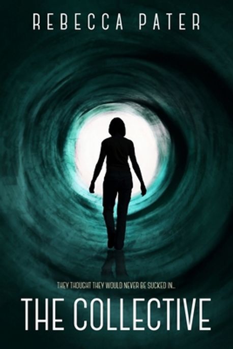 The Collective | Pater, Rebecca - 교보문고