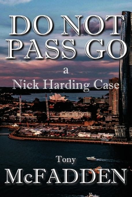 Do Not Pass Go | McFadden, Tony - 교보문고